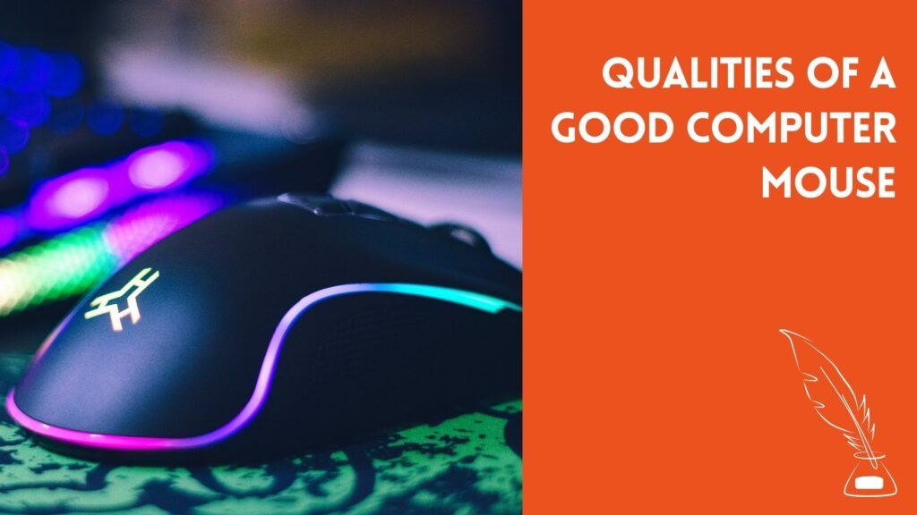 Qualities of a Good Computer Mouse - My Public Post
