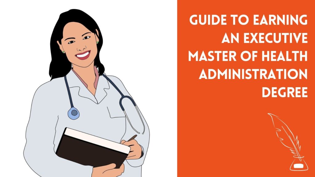 A Complete Guide to Earning an Executive Master of Health ...